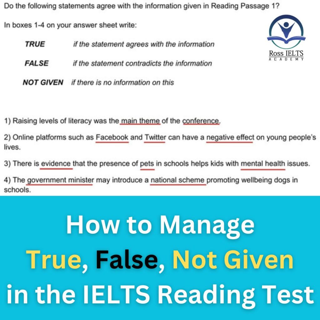 How to Manage True, False, Not Given in the IELTS Reading Test – Ross ...